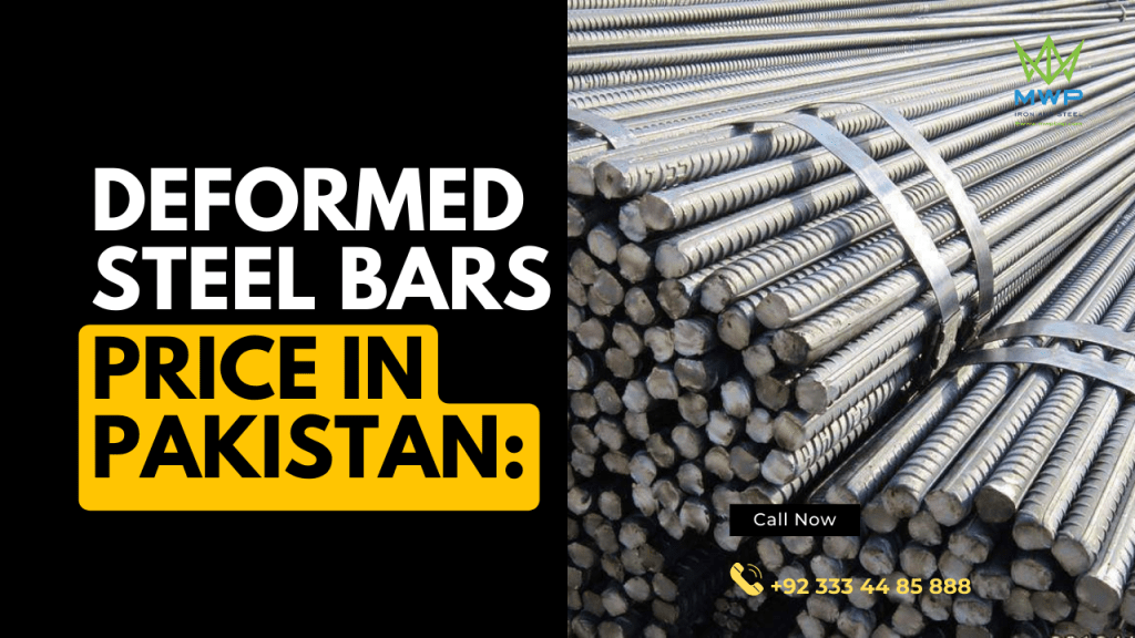 Deformed Steel Bars Price in Pakistan: Complete Guide - MWPBNP - Iron ...