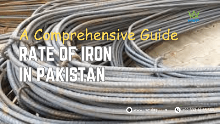 Rate of Iron in Pakistan: A Comprehensive Analysis - MWPBNP - Iron and ...