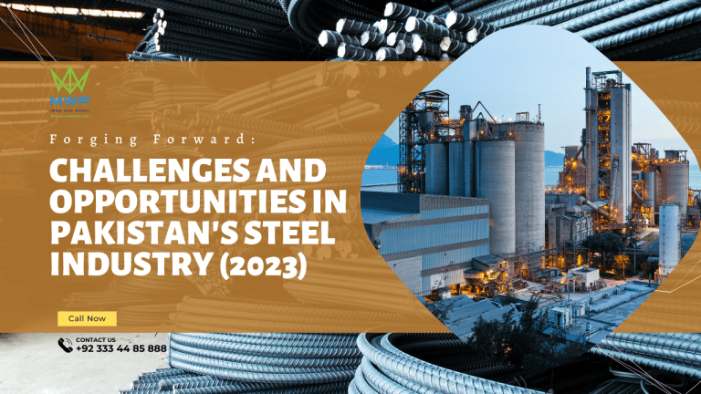Forging Forward: Challenges and Opportunities in Pakistan's Steel Industry (2023) - MWPBNP ...