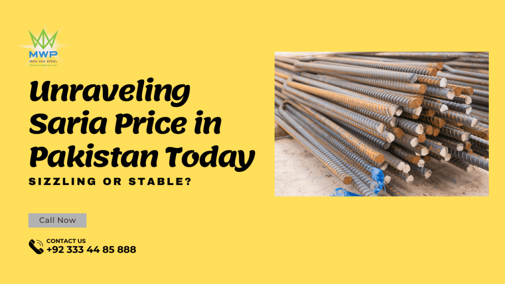 Saria Rate In Pakistan Archives - MWPBNP - Iron and Steel Trusted ...